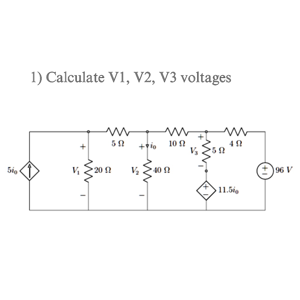 SOLVED: Calculate V1, V2, V3 voltages 1) Calculate V1, V2, V3 voltages ... SOLVED: Calculate V1, V2, V3 voltages 1) Calculate V1, V2, V3 voltages ...