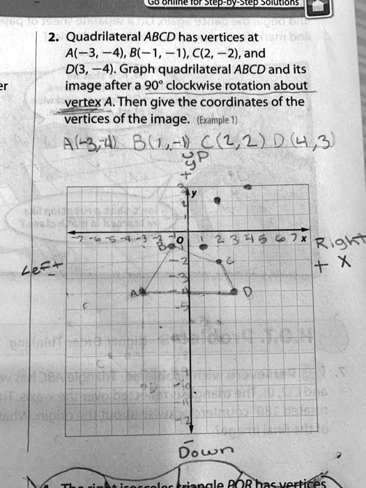 SOLVED: Oii HoI Suep-Dibuep olulons 2. Quadrilateral ABCD has vertices at A(-3,-4) , B(1 , 1),C ...