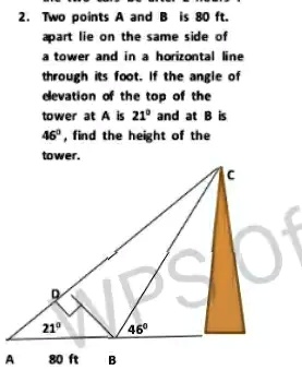 SOLVED: Two points and 8 is 80 ft: pan Ile on the same side of tower ...