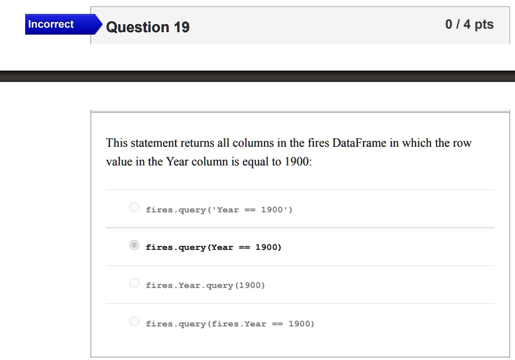 Solved Incorrect Question 19 0 I 4 Pts This Statement Returns All 5502