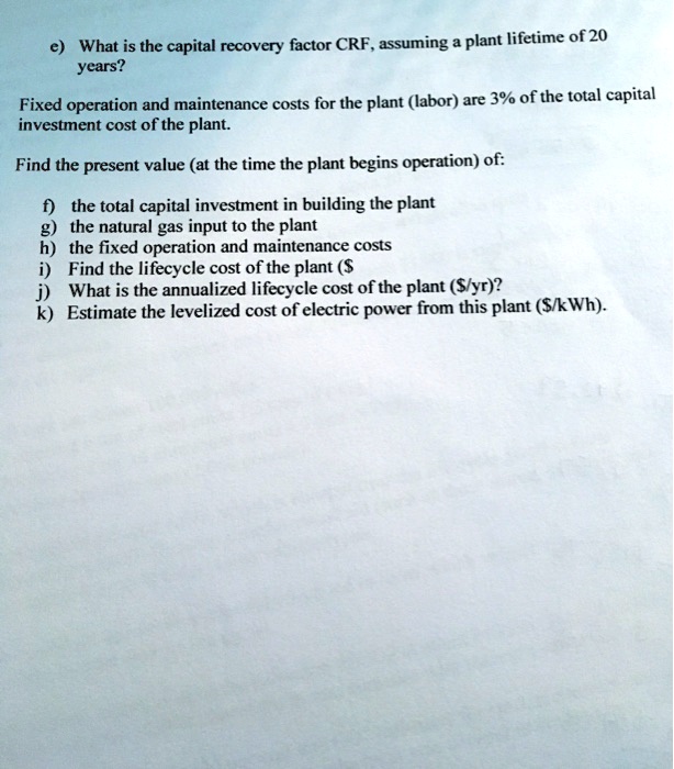 what is the capital recovery factor crf assuming plant lifetime of 20 ...