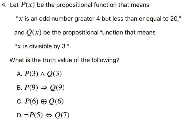 SOLVED: Let P(x) be the propositional function that means "xis an odd ...