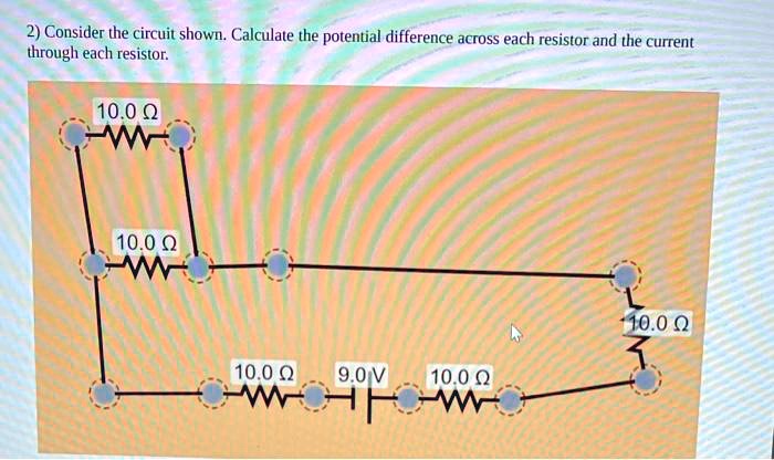 Solved 2 Consider The Circuit Shown Calculate The Potential