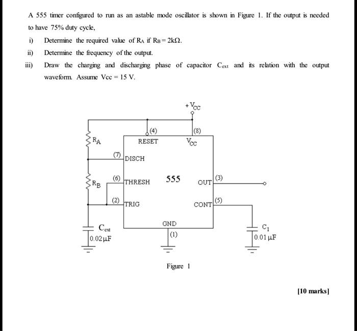 A 555 timer configured to run as an astable mode oscillator is shown in Figure 1. If the output ...