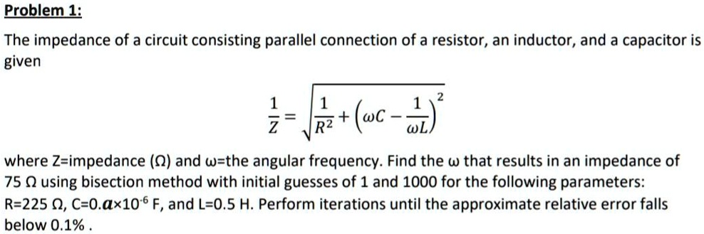 Solved Write Computer Codes Using Any Programming Language For The Bisection Method And Test It 0461