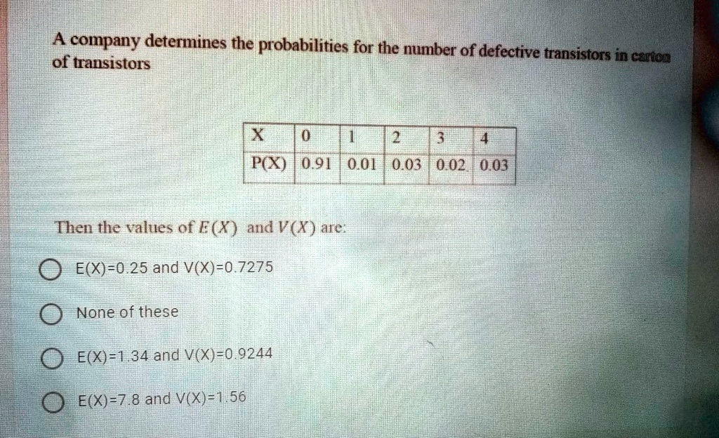 SOLVED: Acompany determines the probabilities for the number of ...