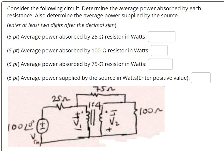 SOLVED: Consider the following circuit. Determine the average power ... SOLVED: Consider the following circuit. Determine the average power ...