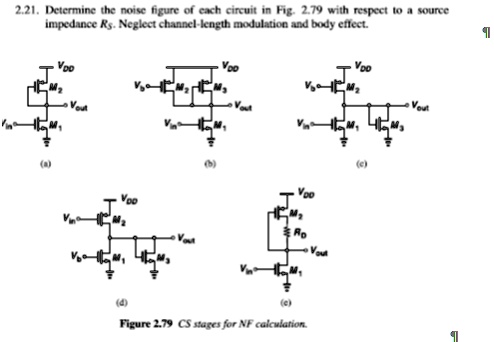 SOLVED: 2.21. Determine the noise figure of each circuit in Fig. 2.79 with respect to a source ...
