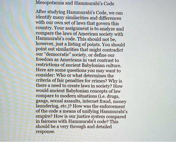 SOLVED: After studying Hammurabi's Code, we can identify many ...
