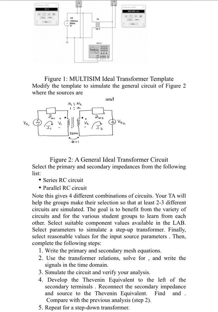Figure 1: MULTISIM Ideal Transformer Template Modify the template to simulate the general ...