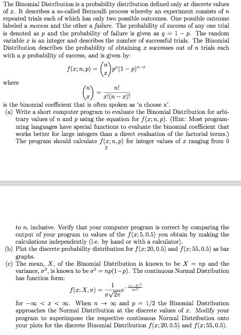 The Binomial Distribution is a probability distribution defined only at ...