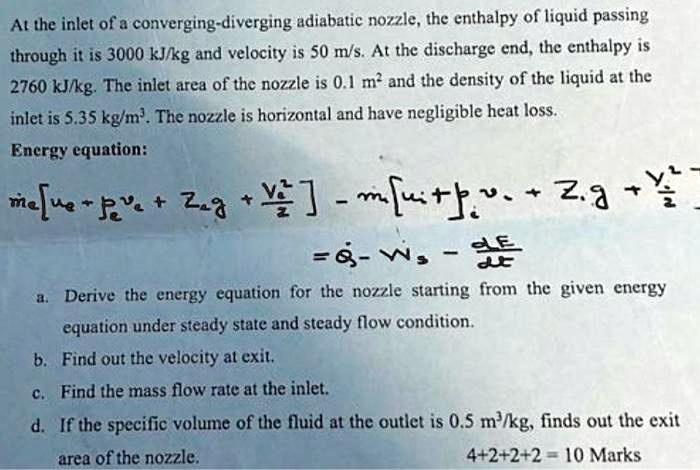 At the inlet of a converging-diverging adiabatic nozzle, the enthalpy ...