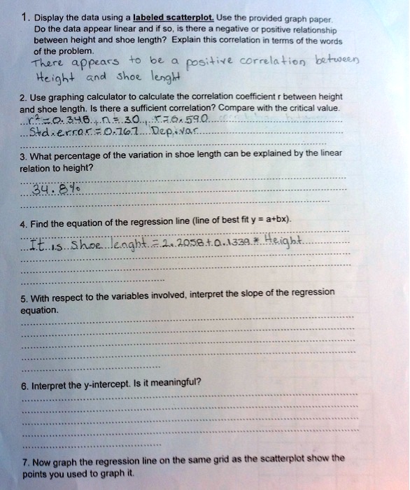 1. Display the data using a labeled scatterplot. Use the provided graph paper. Do the data ...