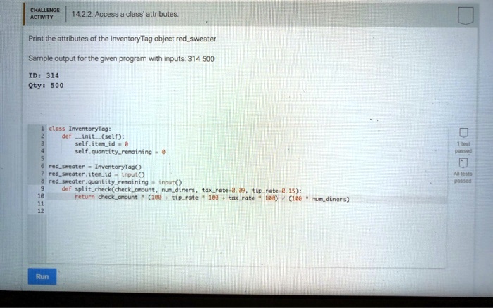 [GET ANSWER] CHALLENGE ACTIVITY 14.2.2: Access a class' attributes ...