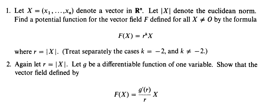 SOLVED: 1. Let X (x1, ,Xn) denote a vector in Rr. Let |XI denote the euclidean norm Find a ...