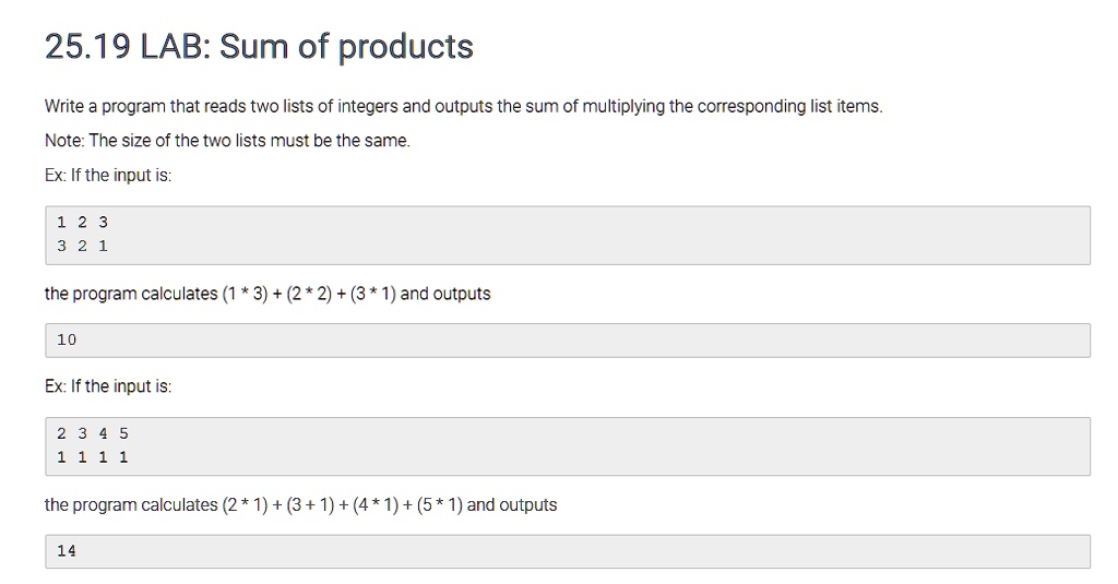 Solved In Python 2519 Lab Sum Of Products Write A Program That Reads Two Lists Of Integers 9839