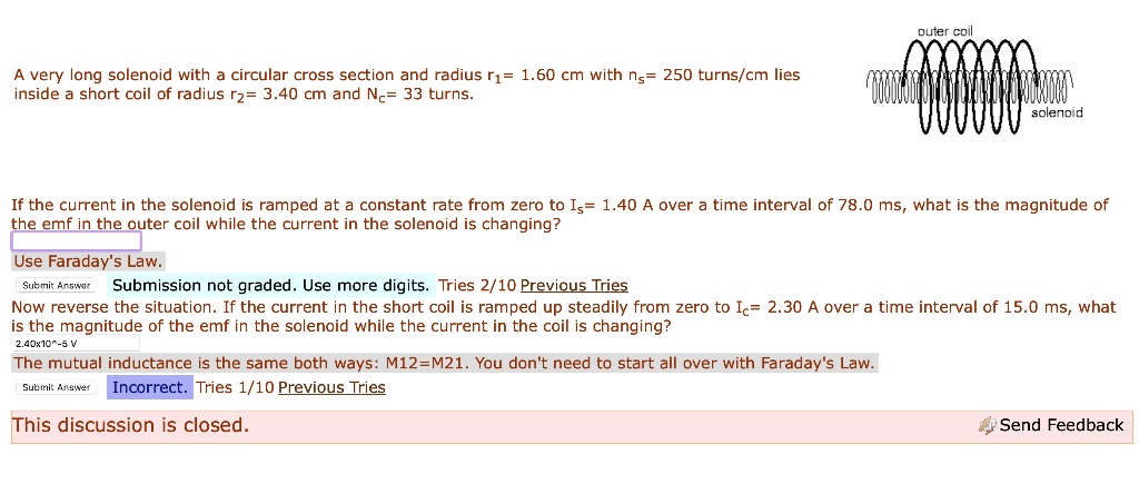 SOLVED: Outer Coil A very long solenoid with a circular cross-section ...