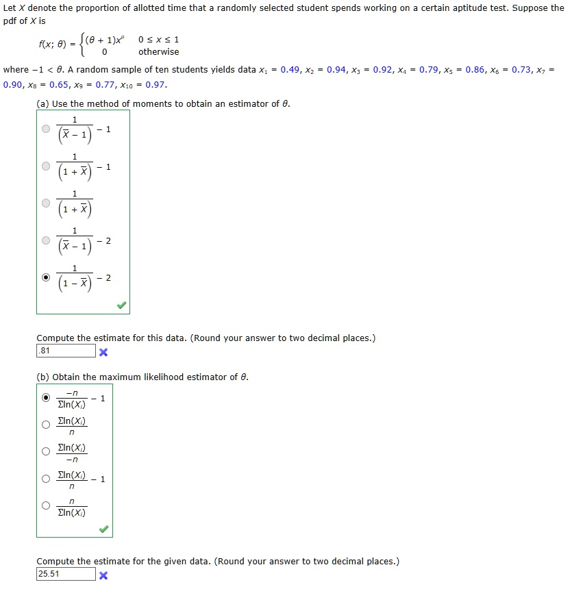 Let X denote the proportion of allotted time that a randomly selected ...