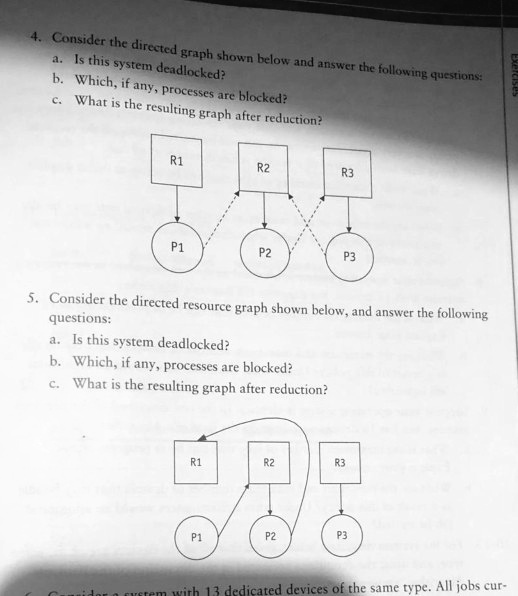SOLVED: a.Is this system deadlocked? b.Which,if any,processes are ...