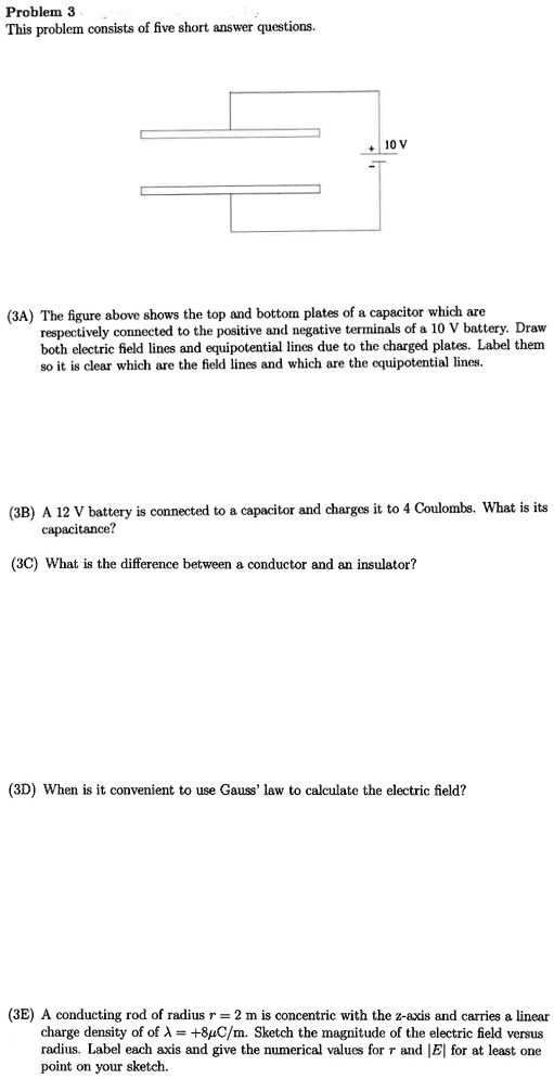 Problem 3 This problem consists of five short answer questions. 10 V ...