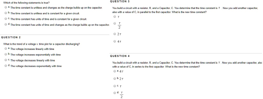 SOLVED: Which of the following statements is true? a. The time constant is unitless and changes ...