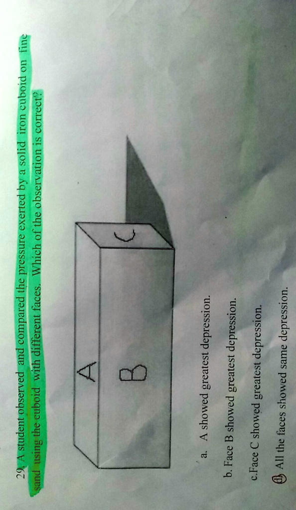 SOLVED: A student observed and compared the pressure exerted by a solid ...