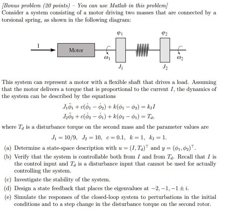 bonus problem 20 points you can use matlab in this problem consider a ...