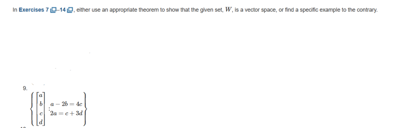 SOLVED: In Exercises 7 ?-14 ?, either use an appropriate theorem to show that the given set, W ...