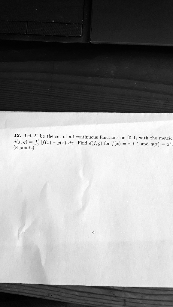 Solved 12 Let Be The Sct Of All Continuous Functions On [0 1 With The