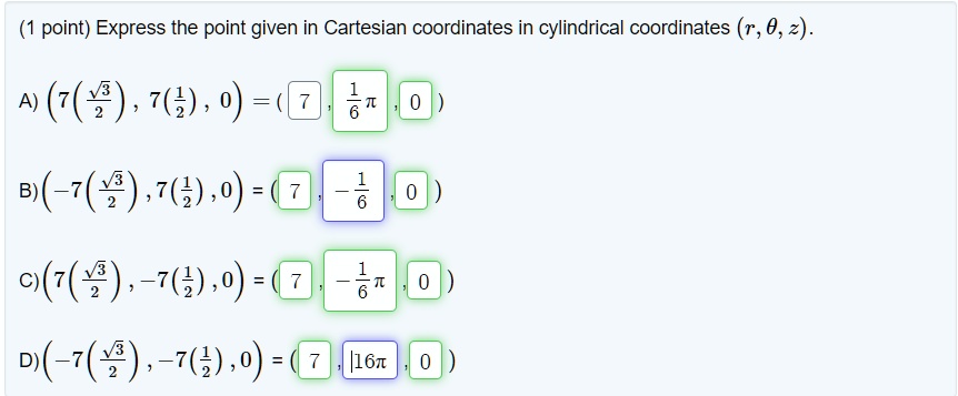 SOLVED: point) Express the point given in Cartesian coordinates in ... SOLVED: point) Express the point given in Cartesian coordinates in ...
