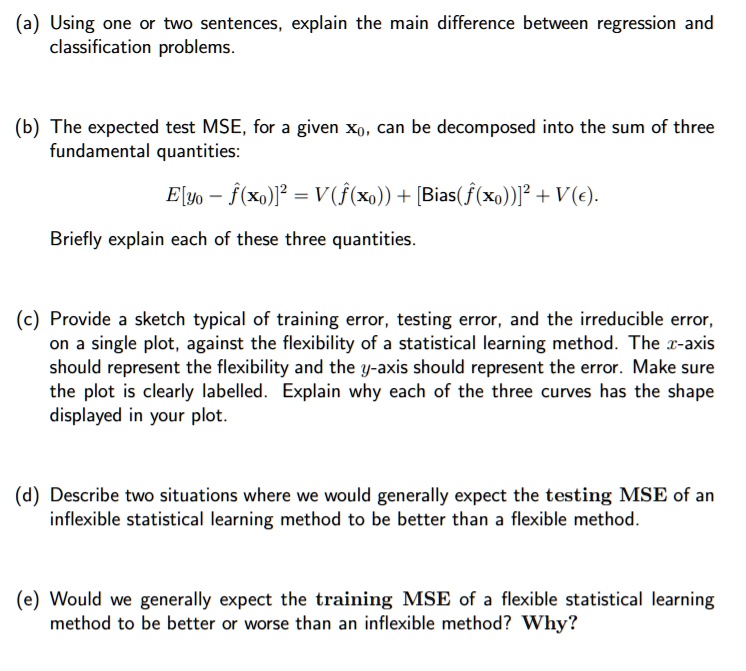 SOLVED: (a) Using one or two sentences explain the main difference between regression and ...
