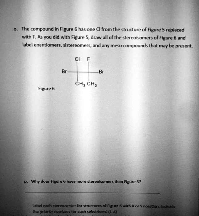SOLVED: The compound in Figure 6 has one Cl from the structure of ...