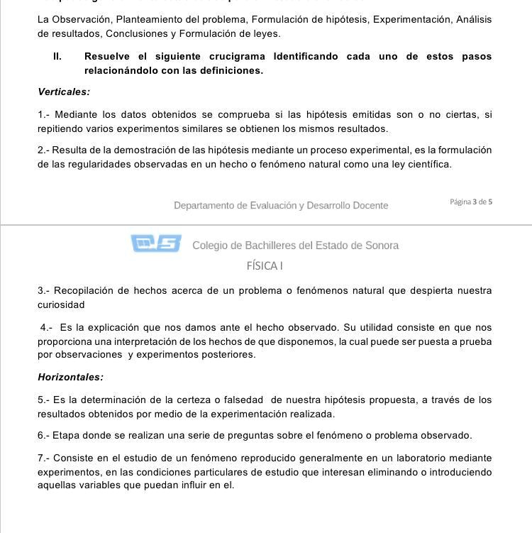 SOLVED: Identifica cada de uno de estos pasos relacionándolo con las definiciones La Observación ...