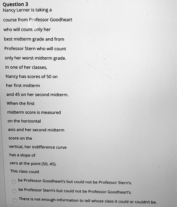 question 3 nancy lerner is taking course from professor goodheart who ...
