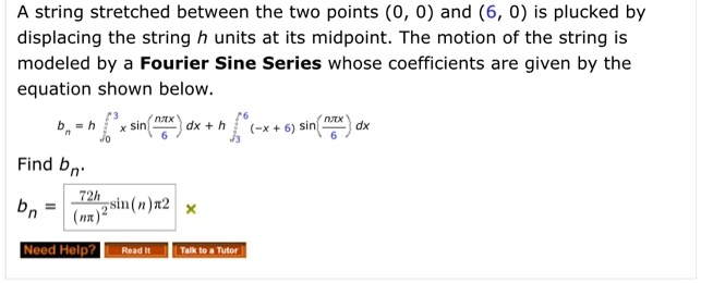 SOLVED: string stretched between the two points (0, 0) and (6, 0) is plucked by displacing the ...