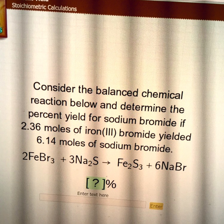 SOLVED: Consider the balanced chemical reaction below and determine the ...