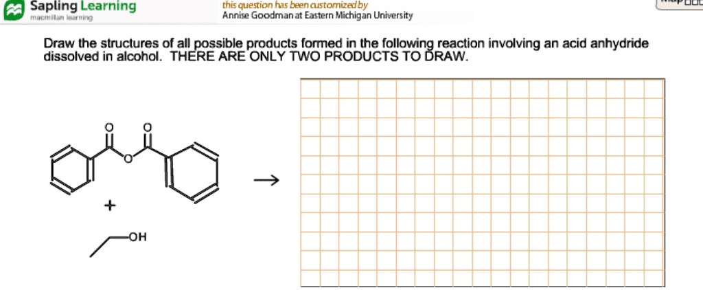 Sapling Learning Macmillan Learning This Question Has Been Customized By Annise Goodman At