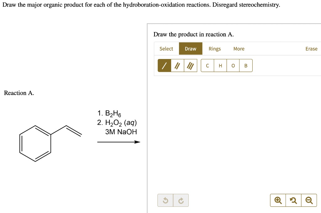 SOLVED: Draw the major organic product for each of the hydroboration ...