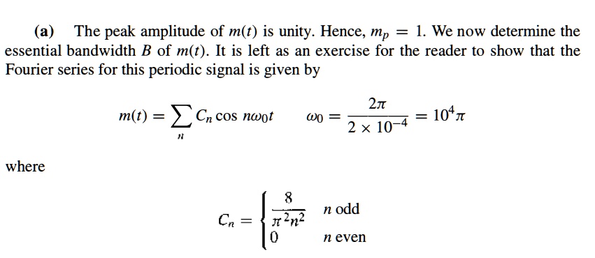 SOLVED: (a) The peak amplitude of m(t) is unity. Hence, mp = 1. We now ...