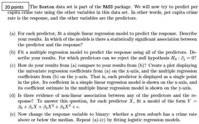 SOLVED: Please help using R. I am using Jupyter Notebook and RStudio. 20 points: The Boston ...
