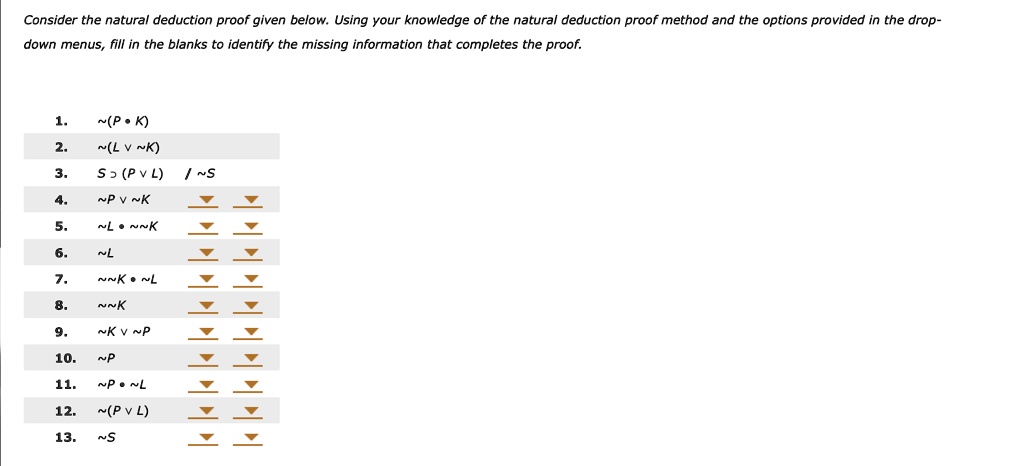 SOLVED: Consider the natural deduction proof given below: Using your knowledge of the natural ...