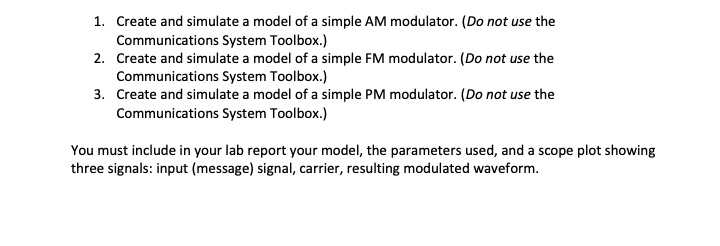 SOLVED: Use Simulink Create and simulate model of simple AM modulator. (Do not use the ...