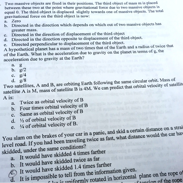 SOLVED: Two massive objects are fixed in their positions: The third object of mass m is placed ...
