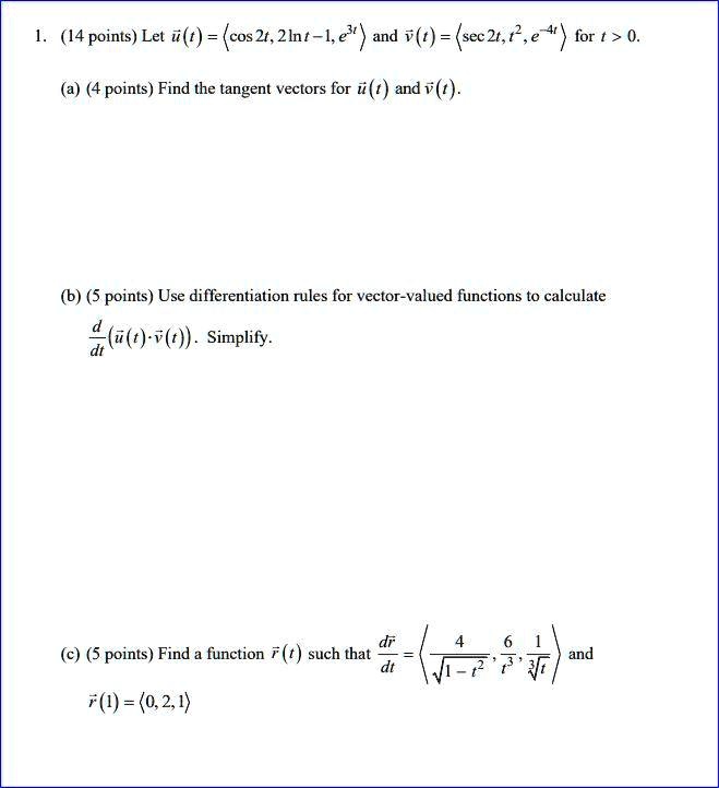 14 points let it cos 2t2lnt 18 and vt sec212 1 for t 0 points find the ...