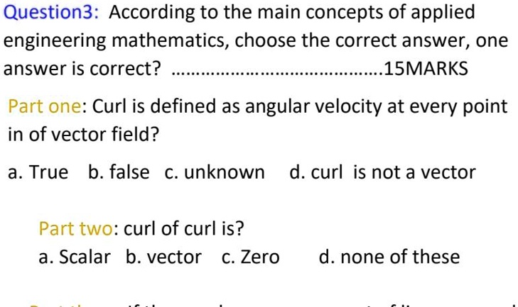 SOLVED: Question 3: According to the main concepts of applied engineering mathematics, choose ...