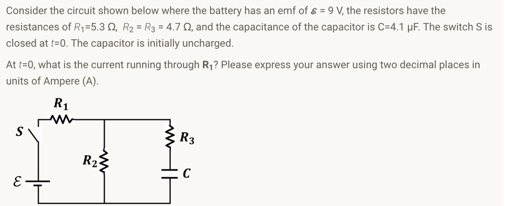 SOLVED: Consider the circuit shown below where the battery has an emf ...