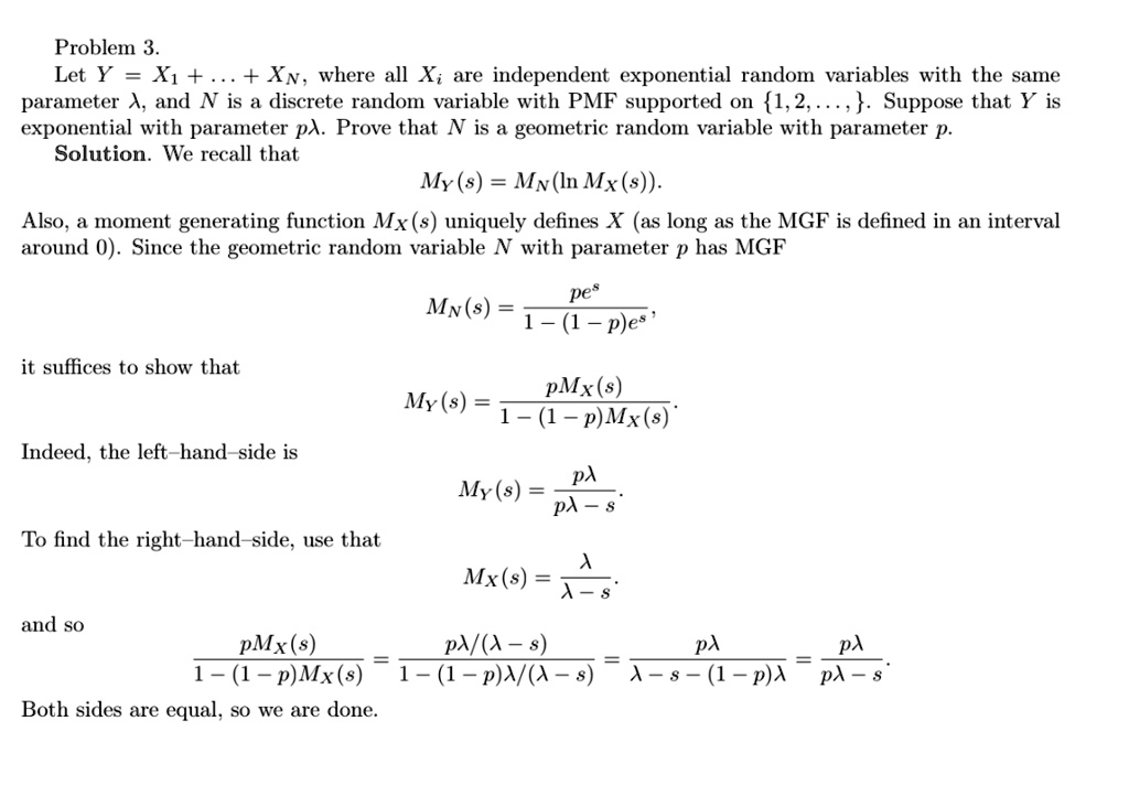 SOLVED:Problem 3 Let Y X1 XN, where all X; are independent exponential random variables with the ...