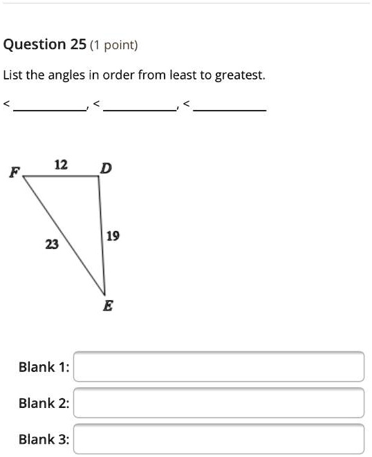 question 25 1 point list the angles in order from least to greatest 12 ...