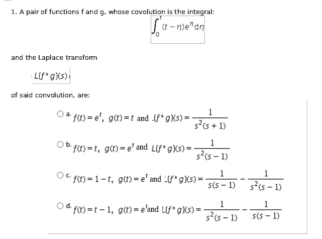 question in the picture pair of functions and g whose covolution is the ...
