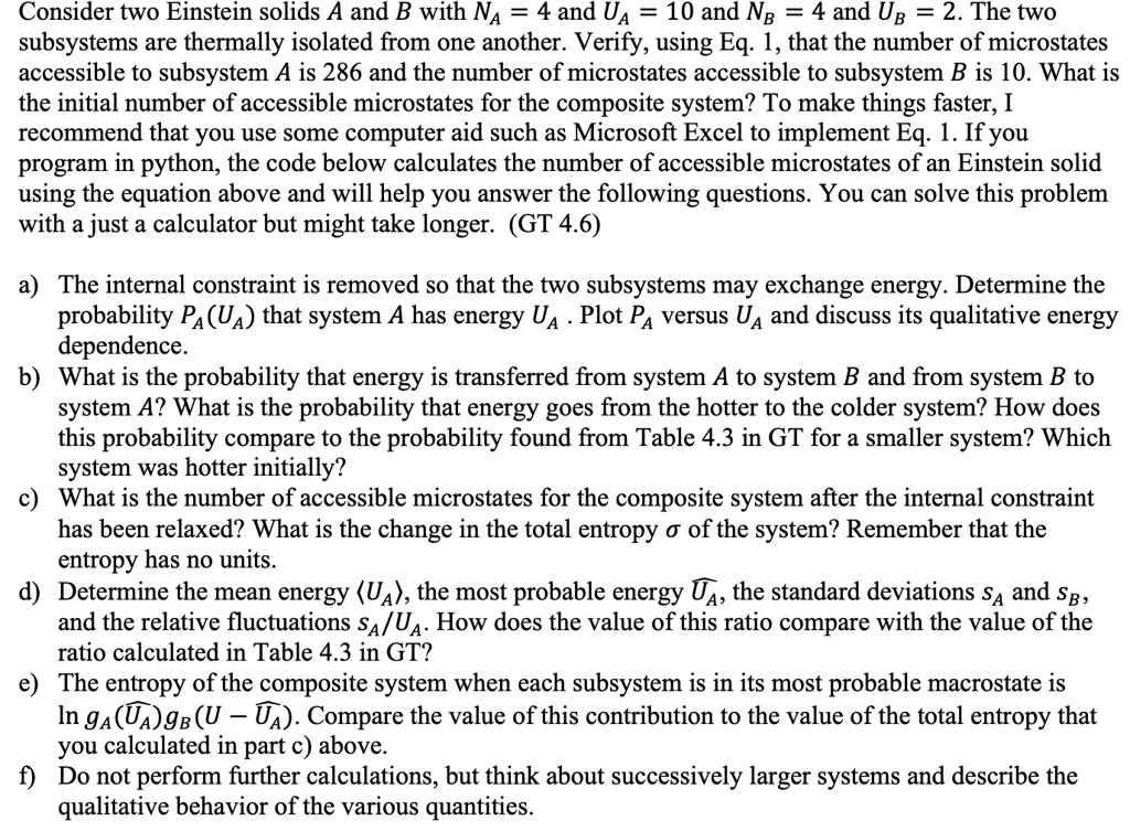 Consider Two Einstein Solids A And B With Na 4 And Ua 10 And Np 4 And Up 2 The Two 